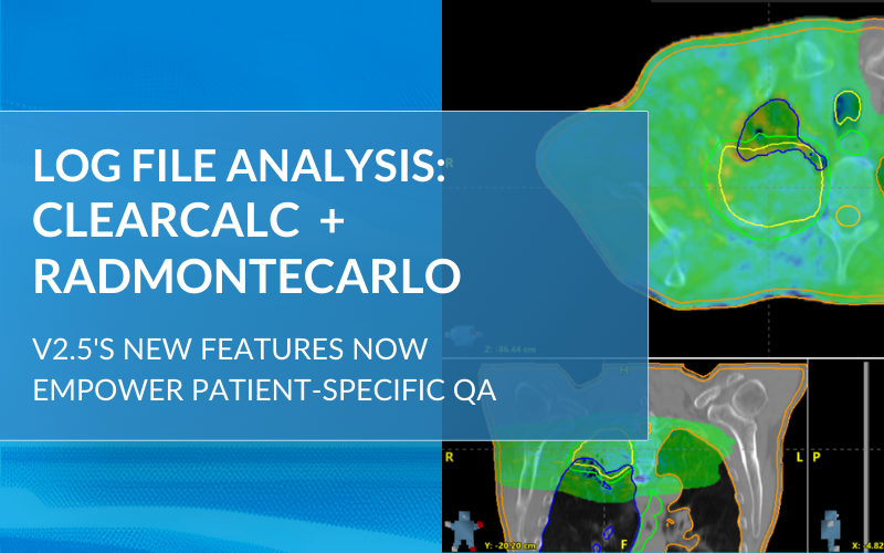 Log File Analysis with ClearCalc and RadMonteCarlo